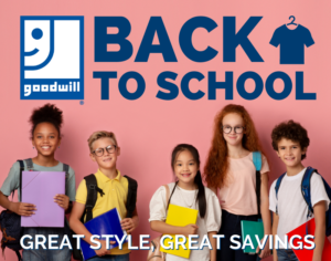 Back To School - Goodwill Industries GCECO